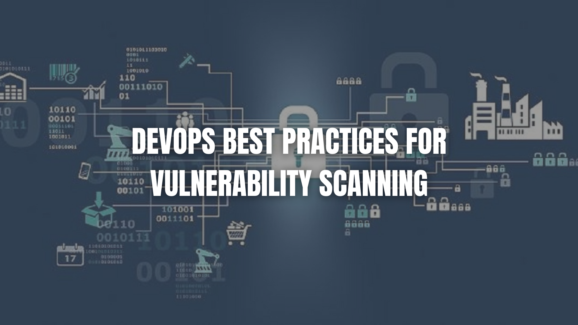 DevOps best practices for vulnerability scanning - BreachLock