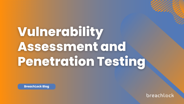 Vulnerability Assessment and Penetration Testing - BreachLock